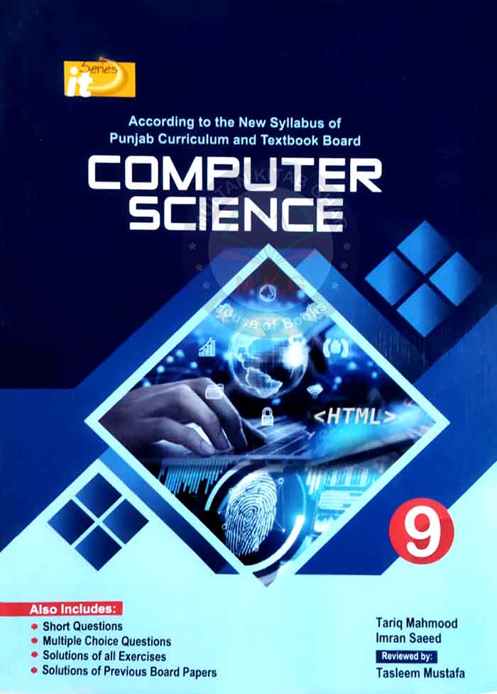 IT Series Computer Science For 9th Class By Tariq Mahmood