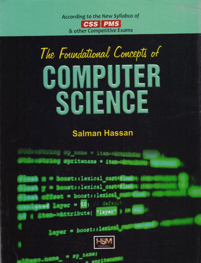 Foundational Concept Of Computer Science Book By Salman Hassan